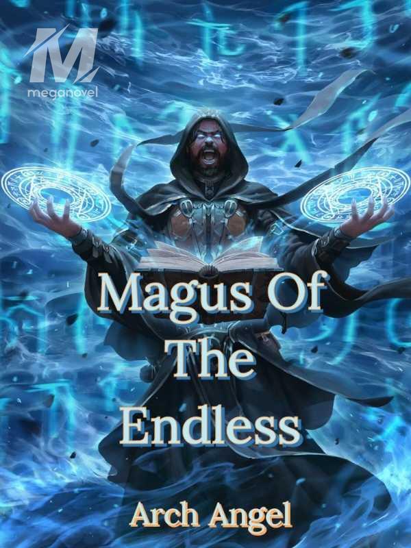 Read Supreme Magus Of The Endless Online for free-MegaNovel
