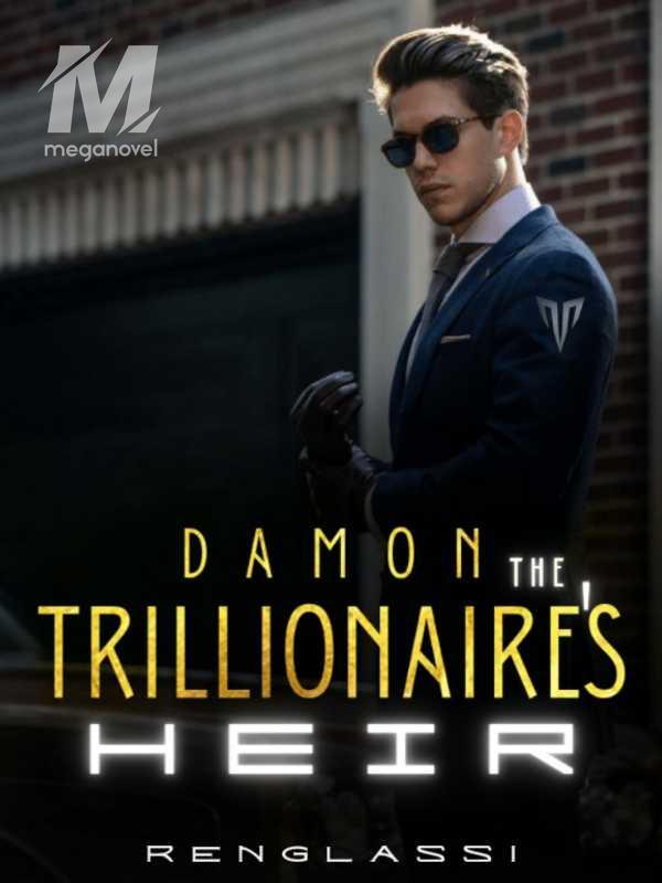 The Trillionaire's Heir PDF & Novel Online by Renglassi to Read for Free - Urban/Realistic ...