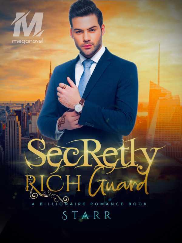 The Secretly Rich Guard PDF — Urban/Realistic — MegaNovel