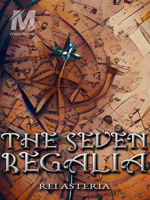 The Seven Regalia PDF — Fantasy — MegaNovel