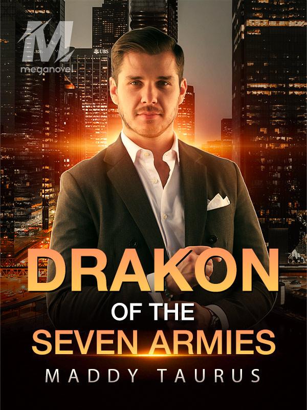 Drakon of the Seven Armies PDF — Urban/Realistic — MegaNovel