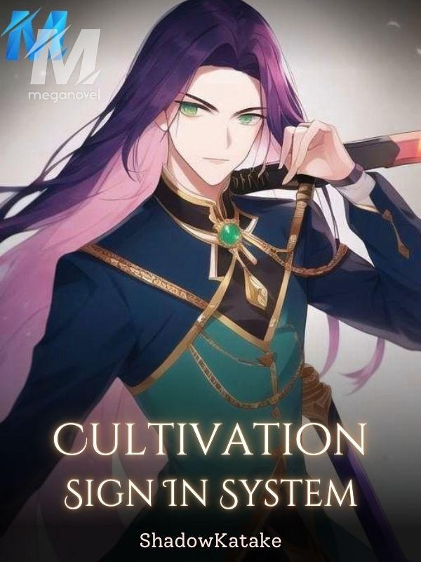 Cultivation Sign-In System PDF — System — MegaNovel
