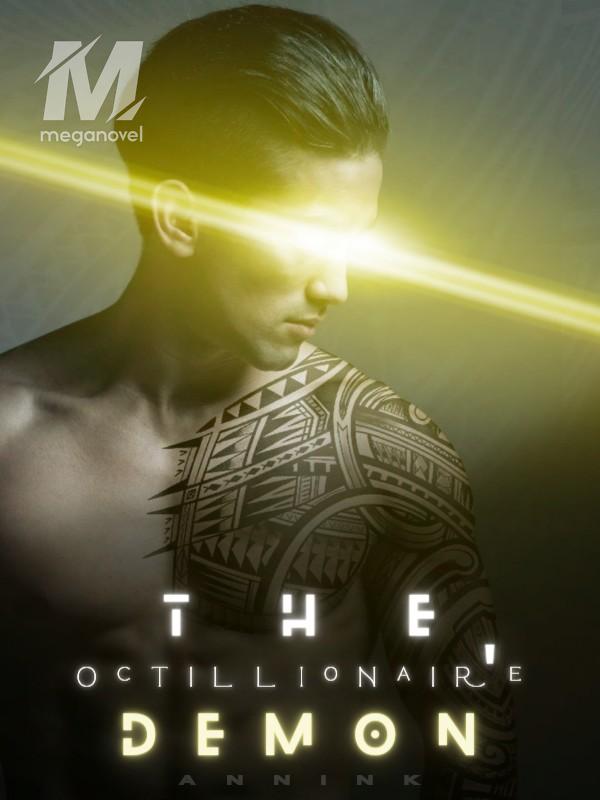 The Octillionaire Demon PDF — Urban/Realistic — MegaNovel