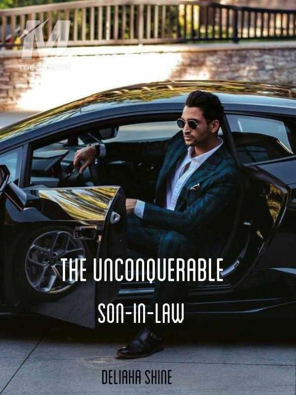The Unconquerable son-in-law PDF — Urban/Realistic — MegaNovel