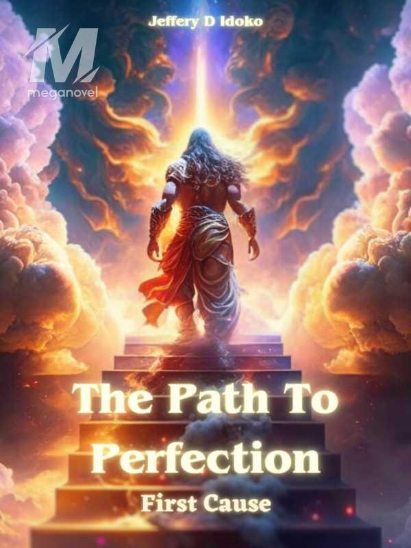 The Path To Perfection PDF — Fantasy — MegaNovel